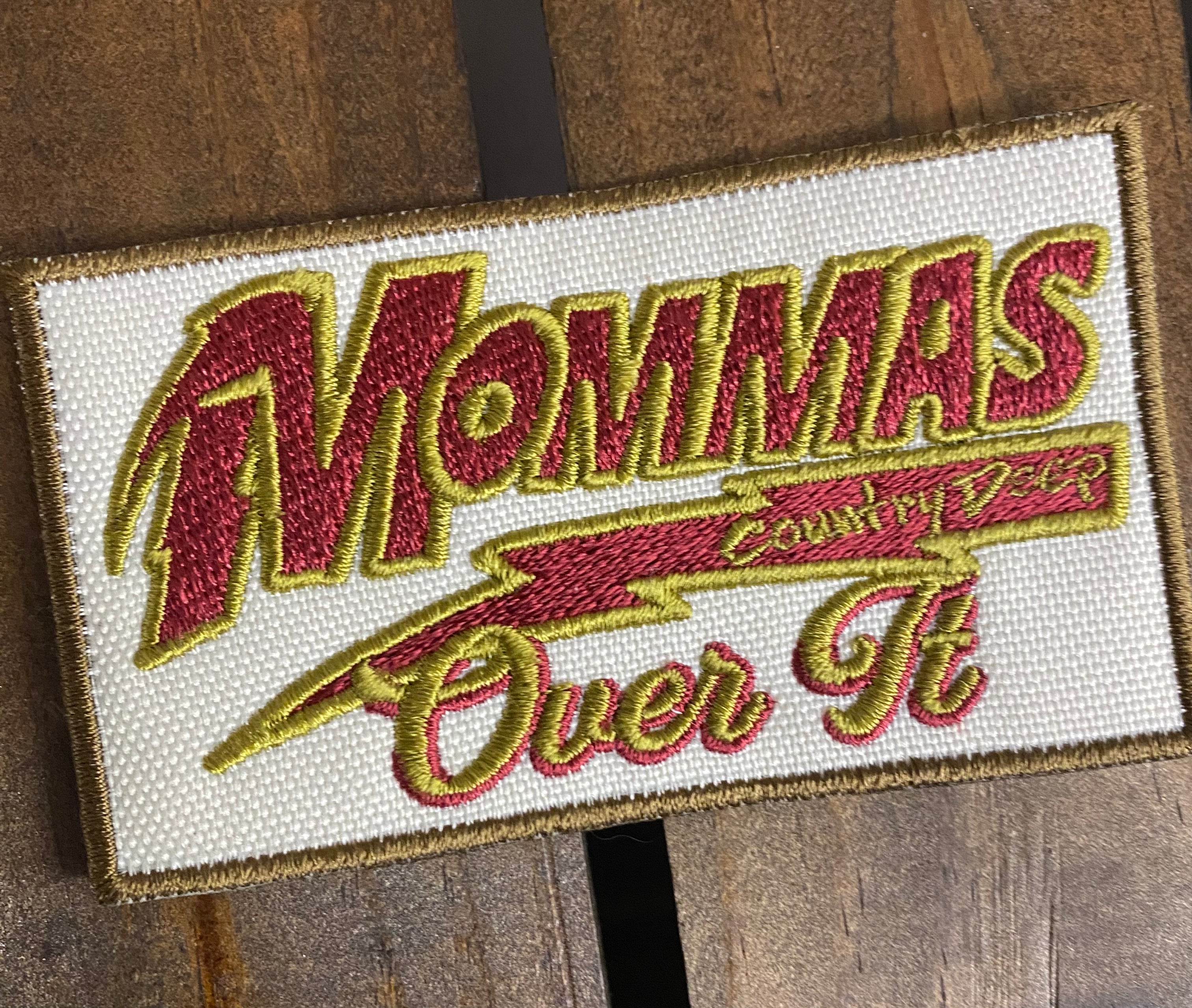 Mamma's Over it Patch – Country Deep